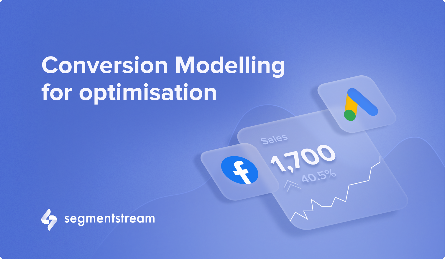 Conversion Modelling for ad optimisation | SegmentStream